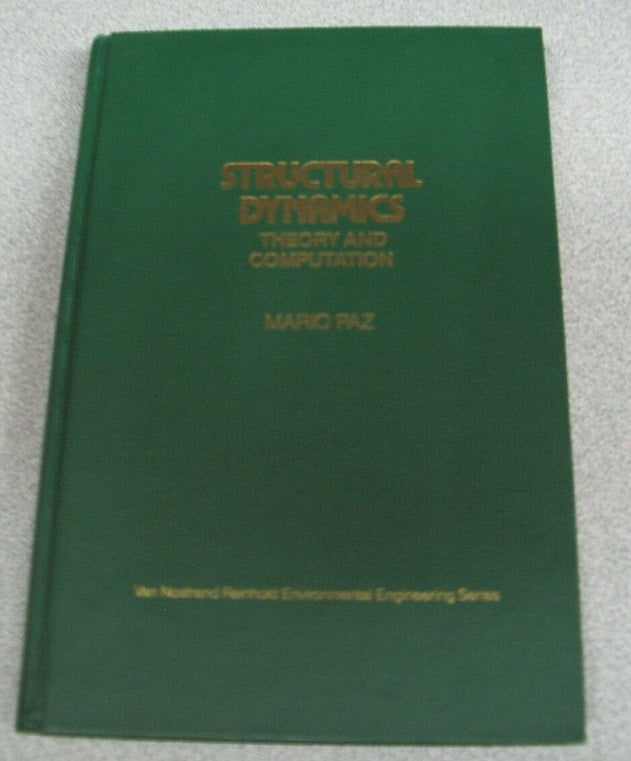 Structural Dynamics : Theory and Computation by Mario Paz – HobbyFlyRC